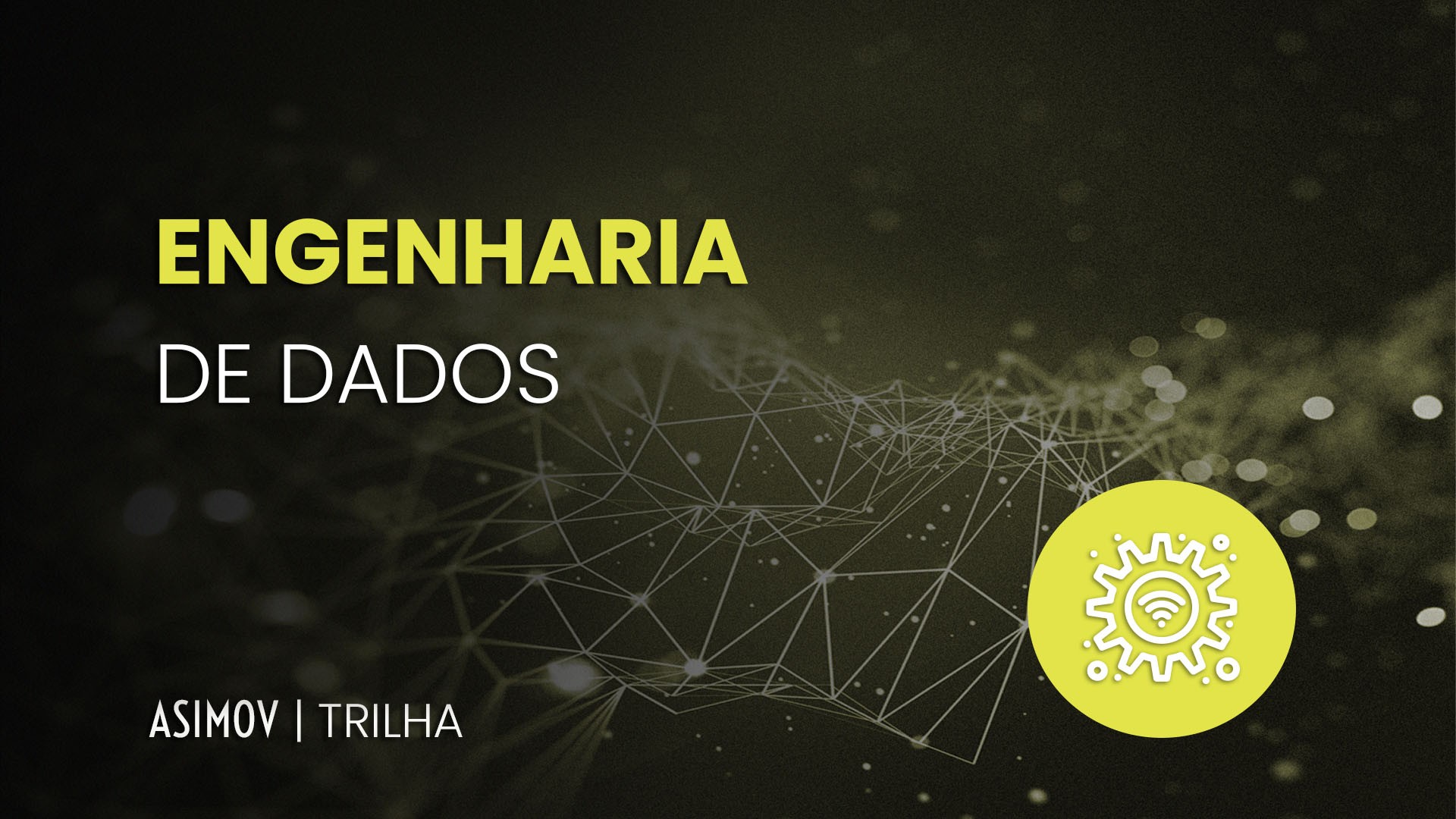 Engenharia de Dados | Asimov Academy | A maior escola de Python do Brasil